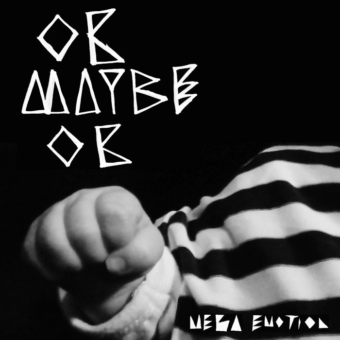 OK MAYBE OK | Mega Emotion