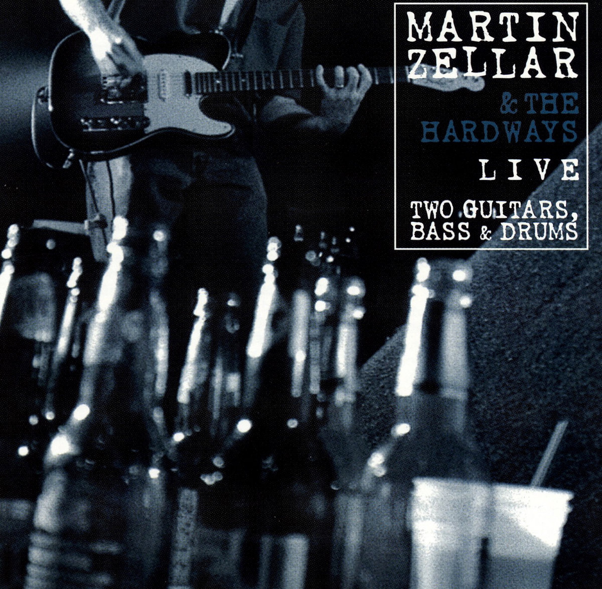 Two Guitars, Bass & Drums | Martin Zellar & The Hardways | Martin Zellar