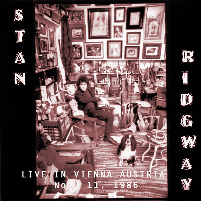 Twisted | Stan Ridgway LIVE / Ridgway Historical Series | Stan Ridgway ...