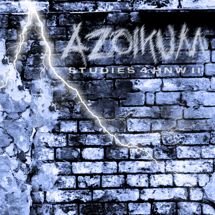 Studies 4 HNW II | Azoikum