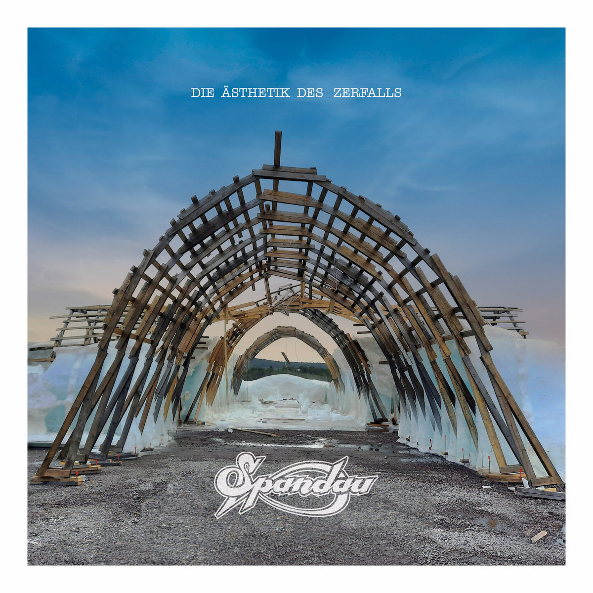 Spandau - Die Ästhetik des Zerfalls | Spandau | Bakraufarfita Records