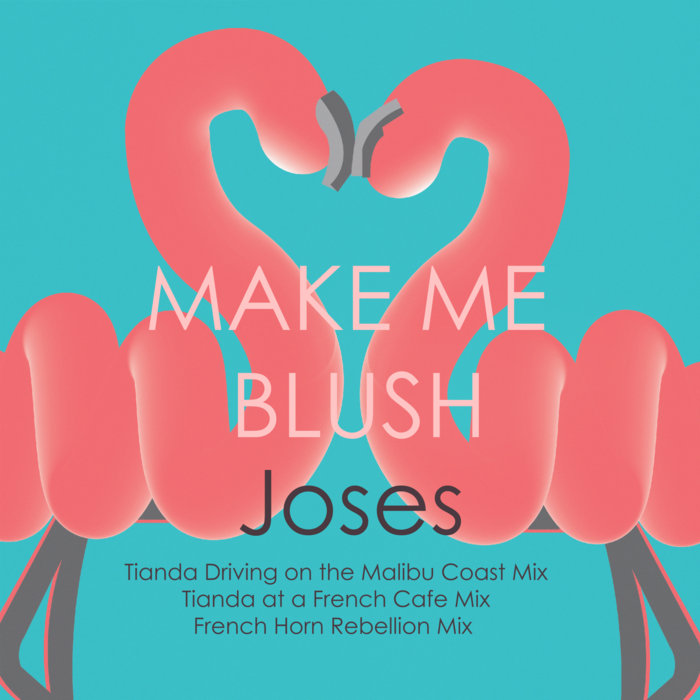Make Me Blush Joses Make Me Blush Joses
