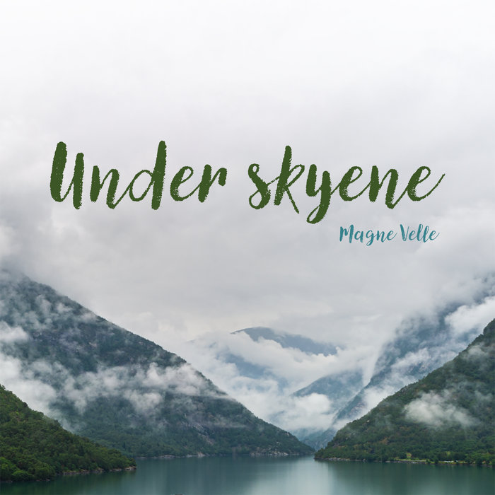 Under skyene | Magne Velle