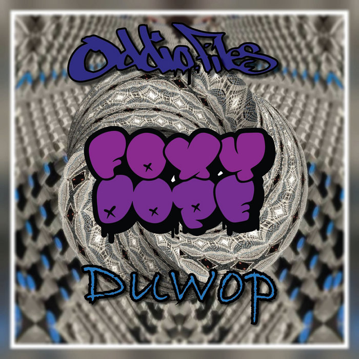 Duwop | Oddio.Files