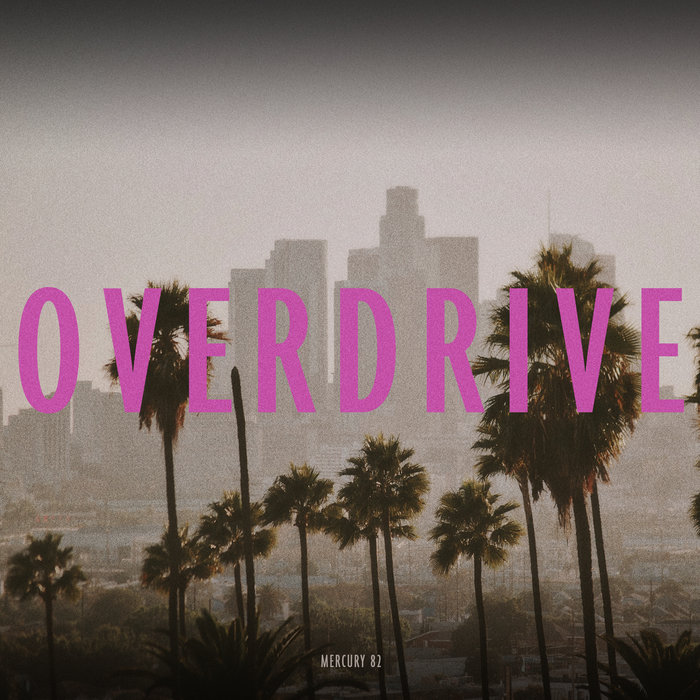 Overdrive | Mercury 82