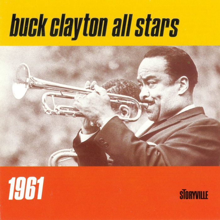 Buck Clayton All Stars 1961 | Buck Clayton All Stars | Storyville Records