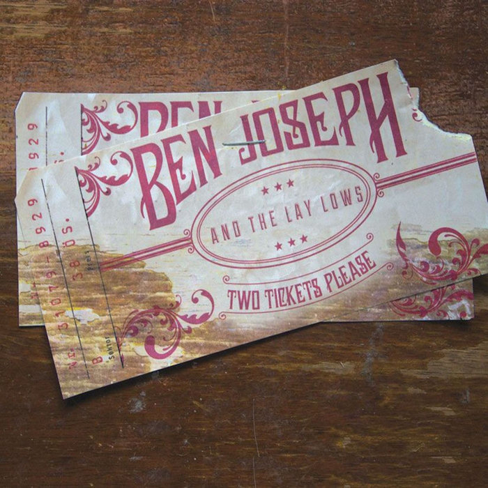 Two Tickets Please | Ben Joseph and The Lay Lows