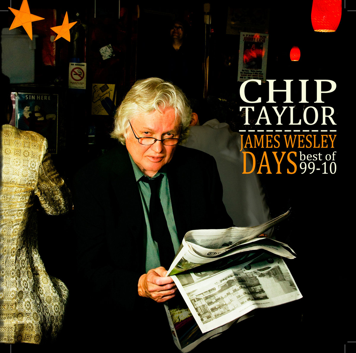 James Wesley Days: The Best Of Chip Taylor 99-10 | Chip Taylor