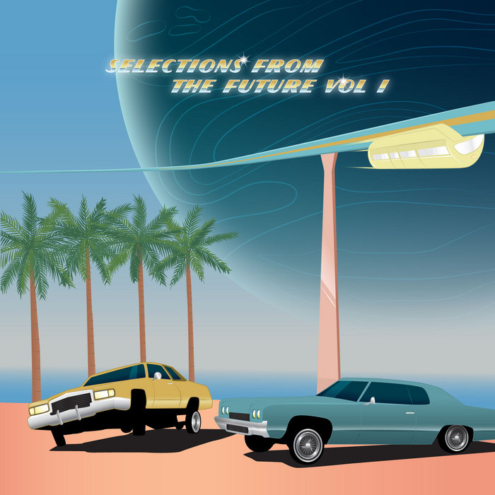 Selections From The Future Vol 1 | Various Artists | Outrun Records
