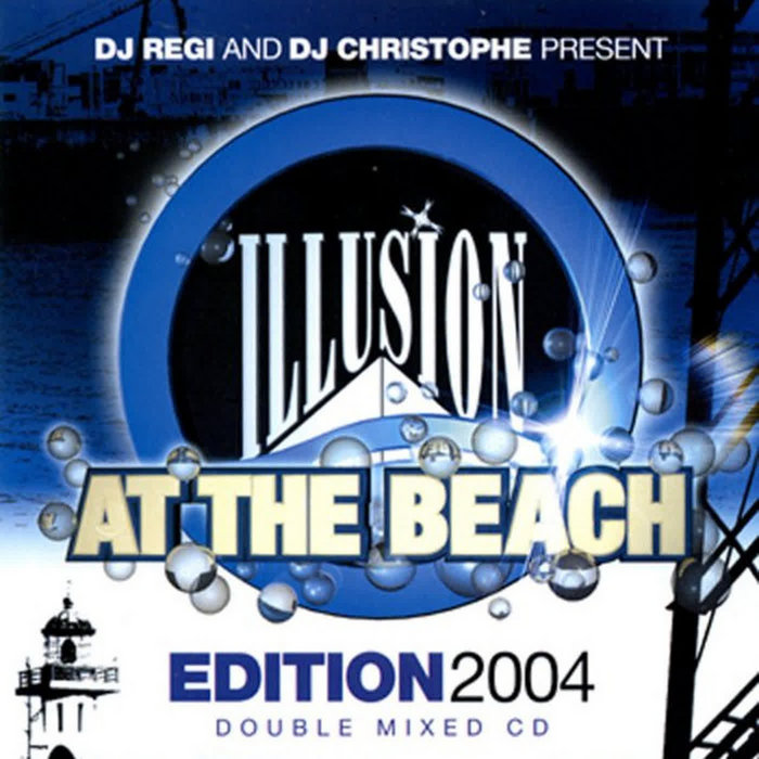 Illusion at the Beach 2004 | Various Artists | Illusion Re
