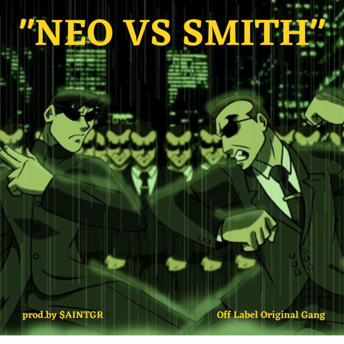 Neo vs Smith | $AINTGR