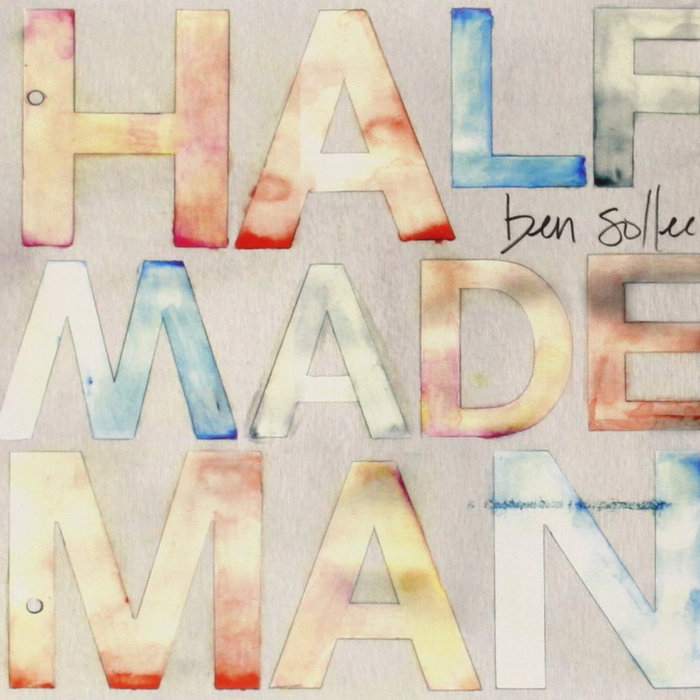 Half Made Man | Ben Sollee