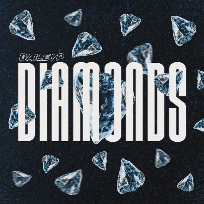 Diamonds | BAILEY P
