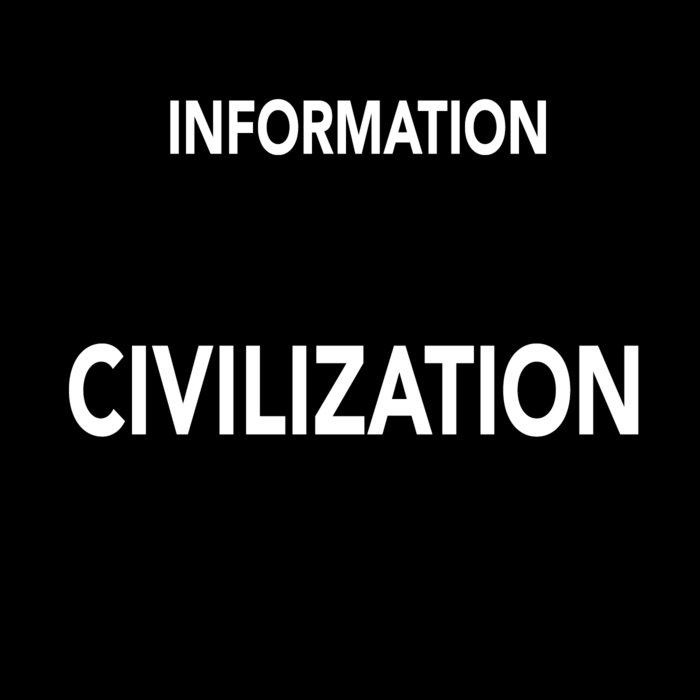 Information | Civilization