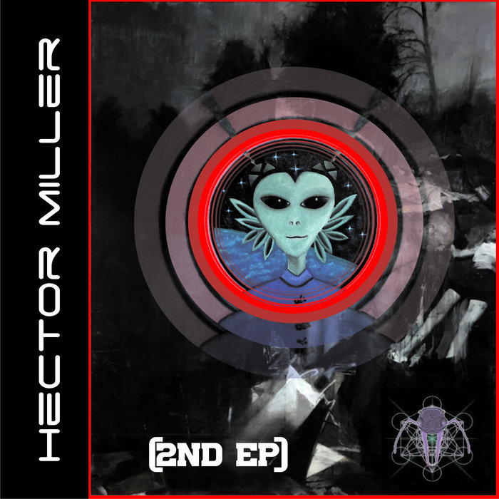 (2nd) EP | Hector Miller
