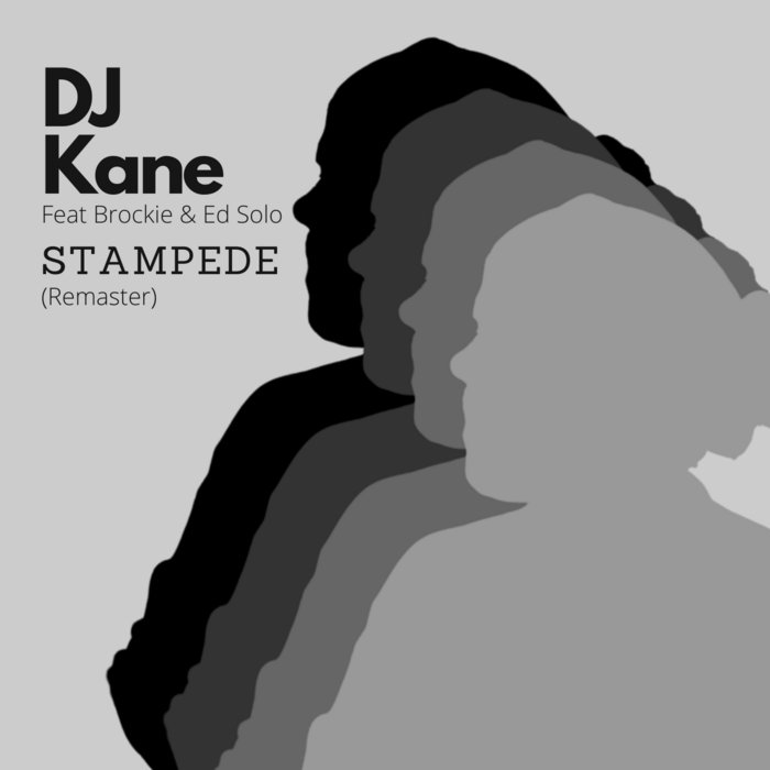 Stampede - Remaster | DJ Kane