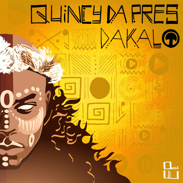 Dakalo EP | Quincy Da Pres