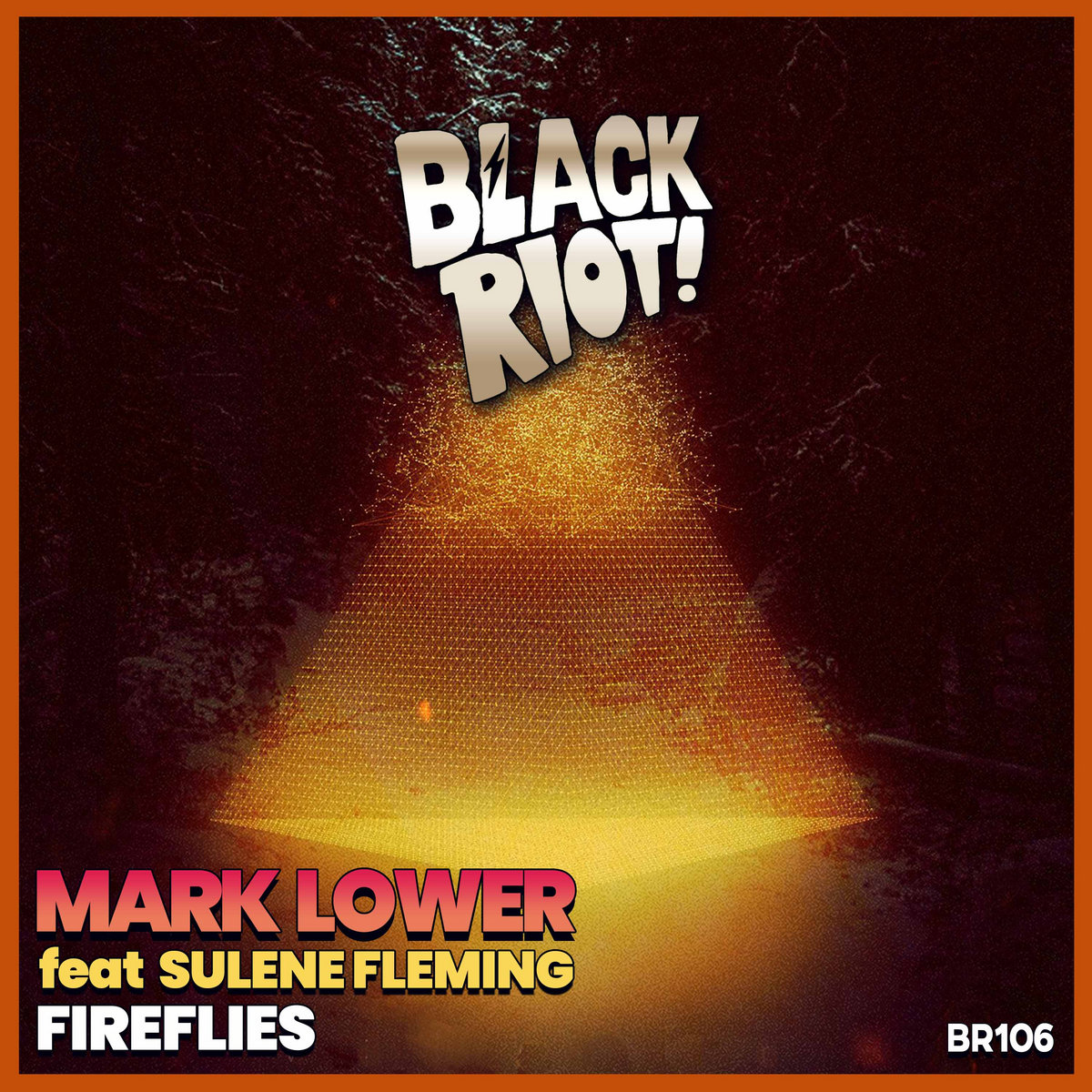 Mark Lower feat Sulene Fleming - Fireflies | BLACK RIOT Mark Lower feat Sulene Fleming - Fireflies | BLACK RIOT