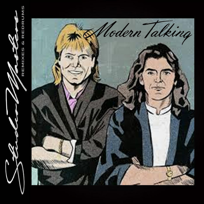 Modern Talking (SM Remix) | Studio Masters