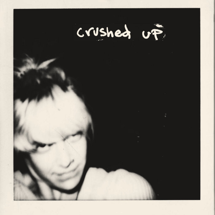 Crushed Up | Crushed Up