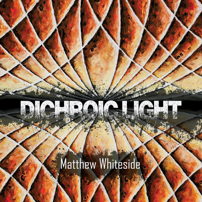 Dichroic Light | Matthew Whiteside