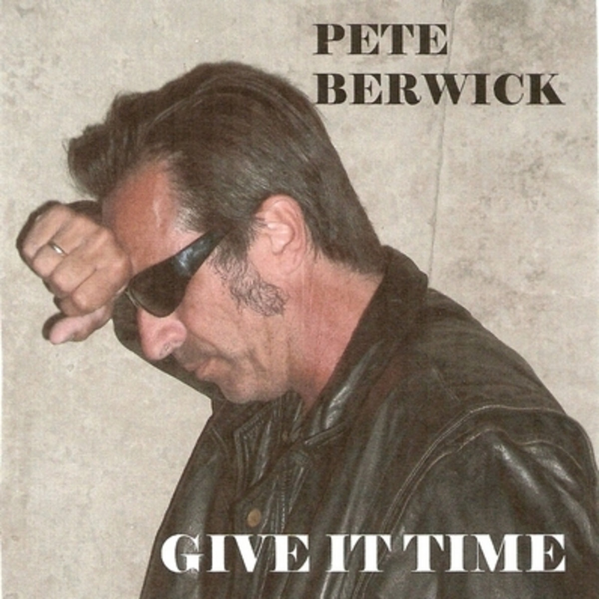 GIVE IT TIME | Pete Berwick