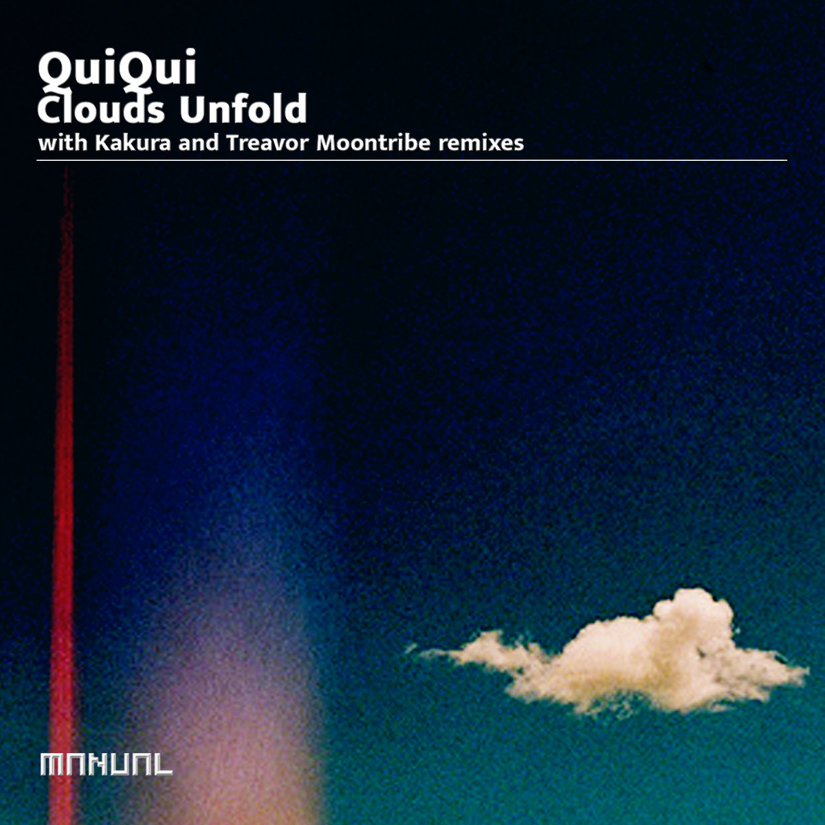 Clouds Unfold | QuiQui | Manual Music