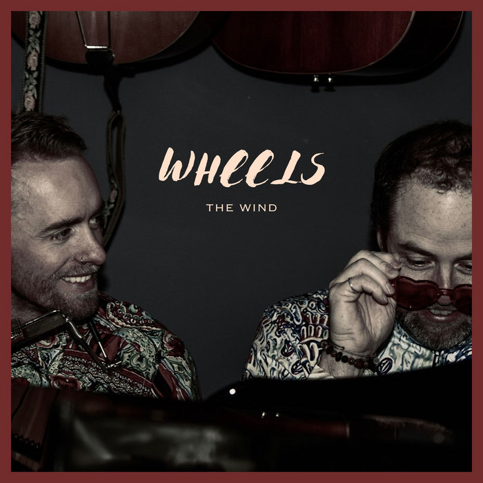 The Wind | Wheels | WHEELS