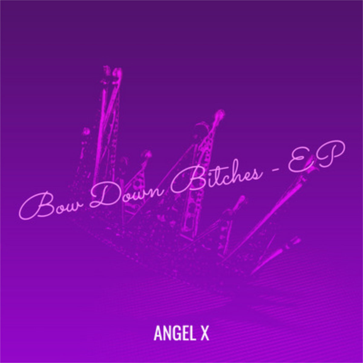 Bow Down Bitches (Preview) | Angel X