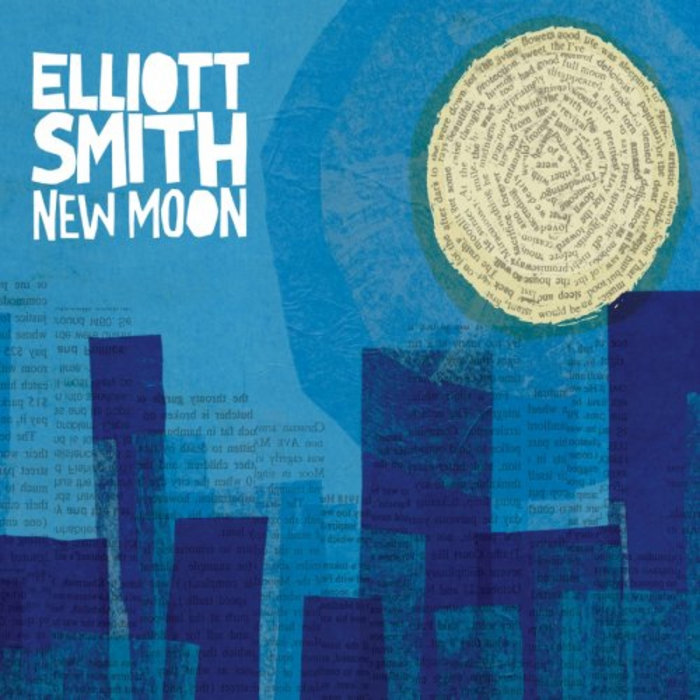 New Moon | Elliott Smith