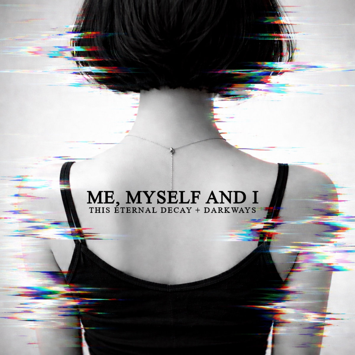 Me, Myself and I (KURS REMIX) | This Eternal Decay, Darkways | This ...