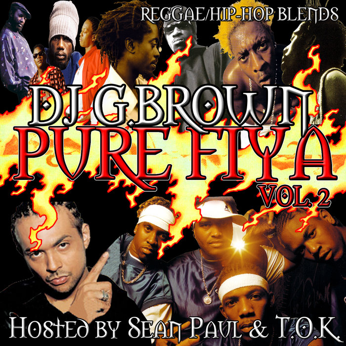 G.Brown - Pure Fiya Vol. 2 | Classic Mixtapes