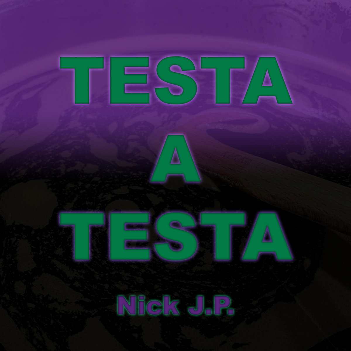 Testa A Testa | Nicola Gallorini | Nick J. P.