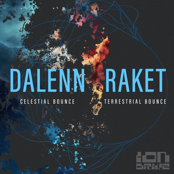 Dalenn & Raket EP 1 | Ion Drive Music