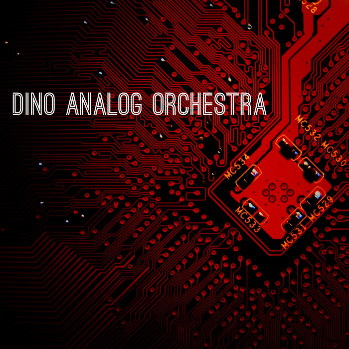 Dino Analog Orchestra | Dino Analog Orchestra | Recluso