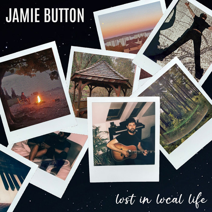 Lost in Local Life | Jamie Button