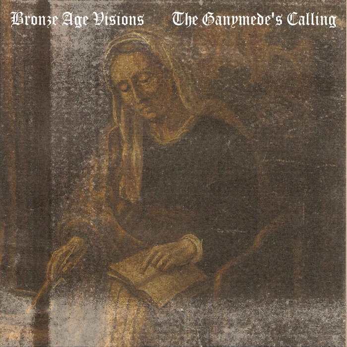 The Ganymede's Calling | Bronze Age Visions