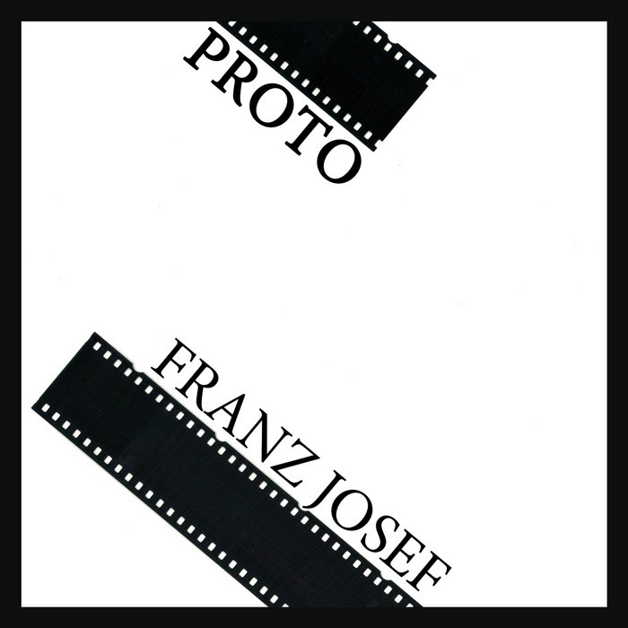 Proto | Franz Josef