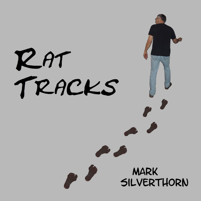 Rat Tracks | Mark Silverthorn
