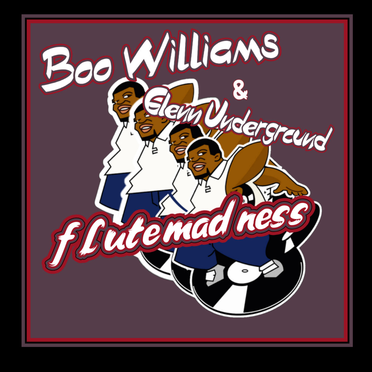 Flute Madness | Boo Williams & Glenn Underground | Boo Williams