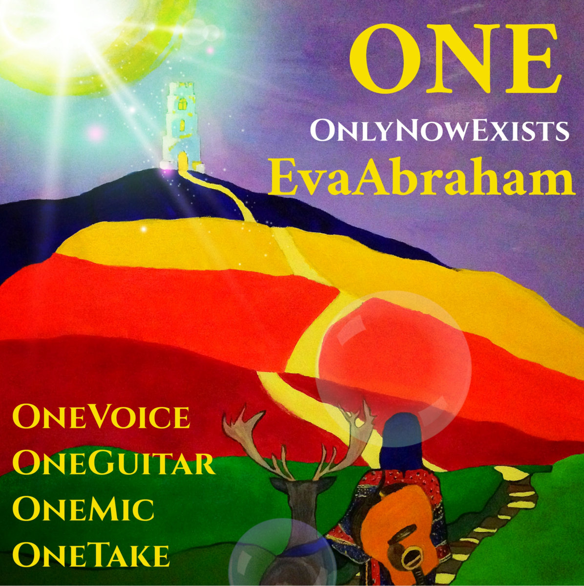 ONE - Only Now Exists - OneVoiceOneGuitarOneMicOneTake | Eva Abraham