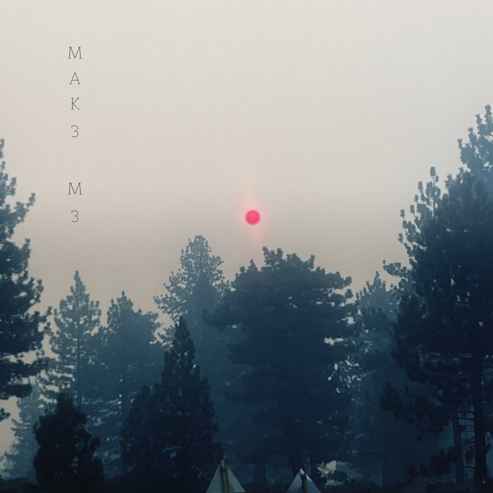 After EP | Mak3 M3