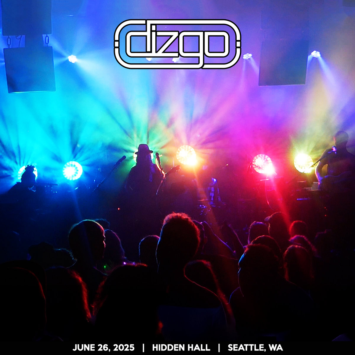 06/26/25 - Hidden Hall - Seattle, WA | Dizgo