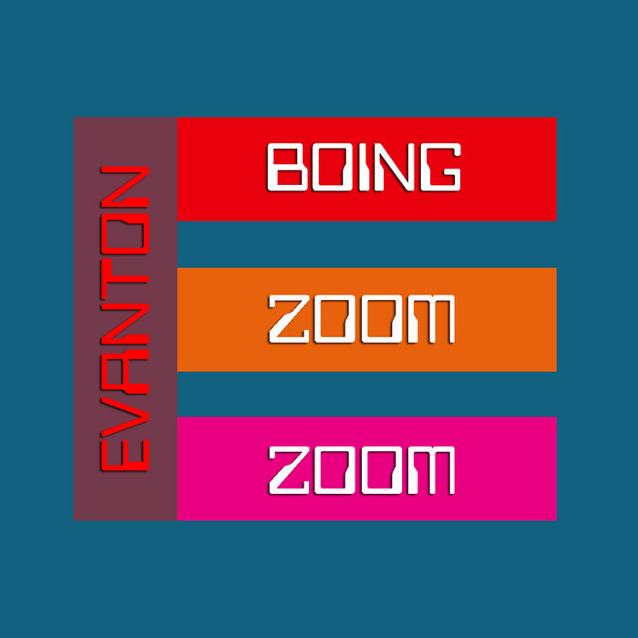 Boing Zoom Zoom | Evanton