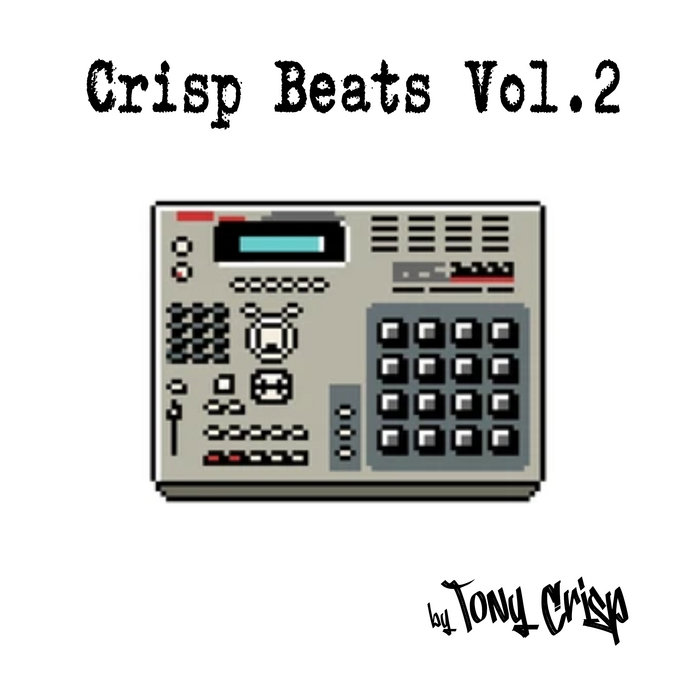 Crisp Beats Vol.2 | Tony Crisp | Crisp Beats