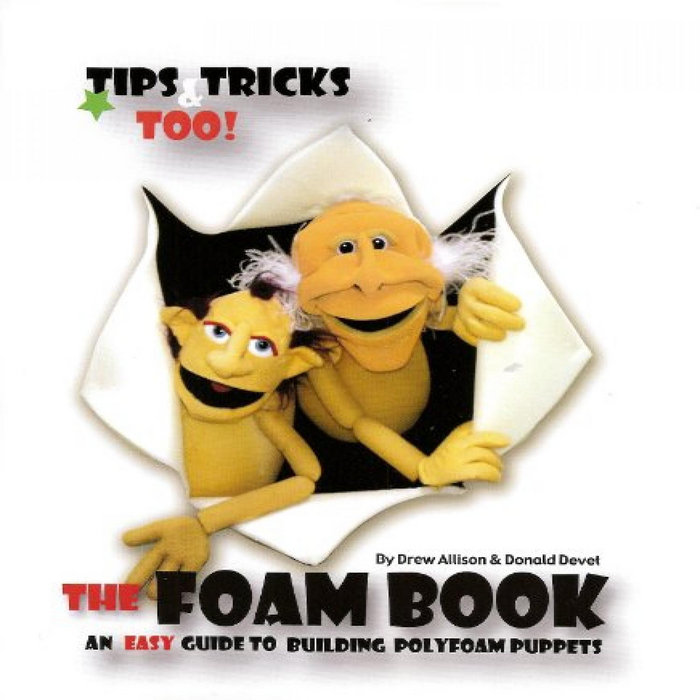 Access [PDF EBOOK EPUB KINDLE] The Foam Book: An Easy Guide to Building ...