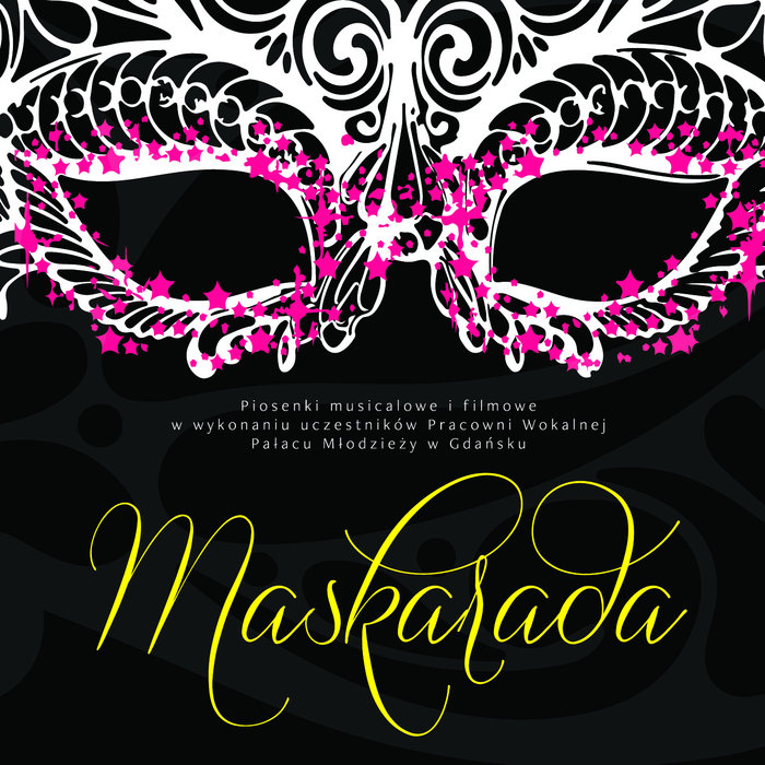 Maskarada | PAŁAC MŁODZIEŻY GDAŃSK