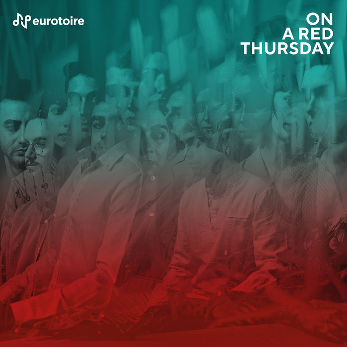 On a Red Thursday | Eurotoire