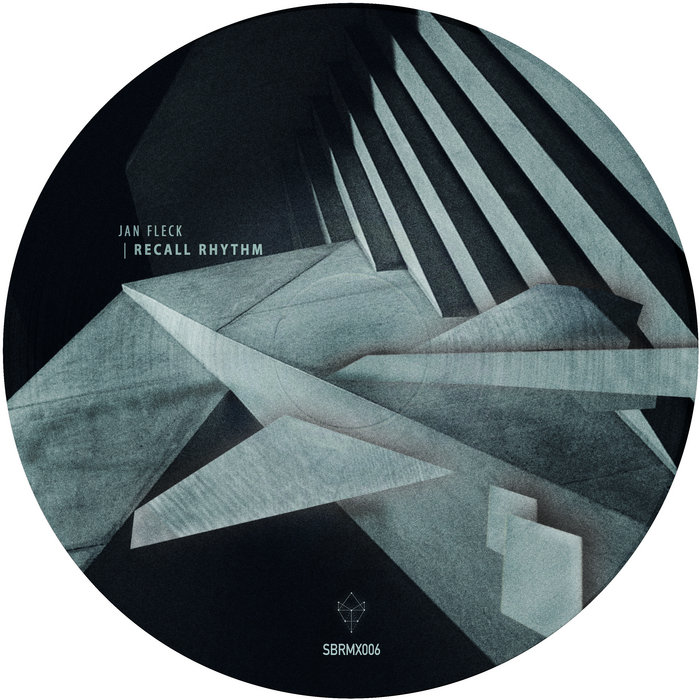 Recall Rhythm EP | Jan Fleck | subroom