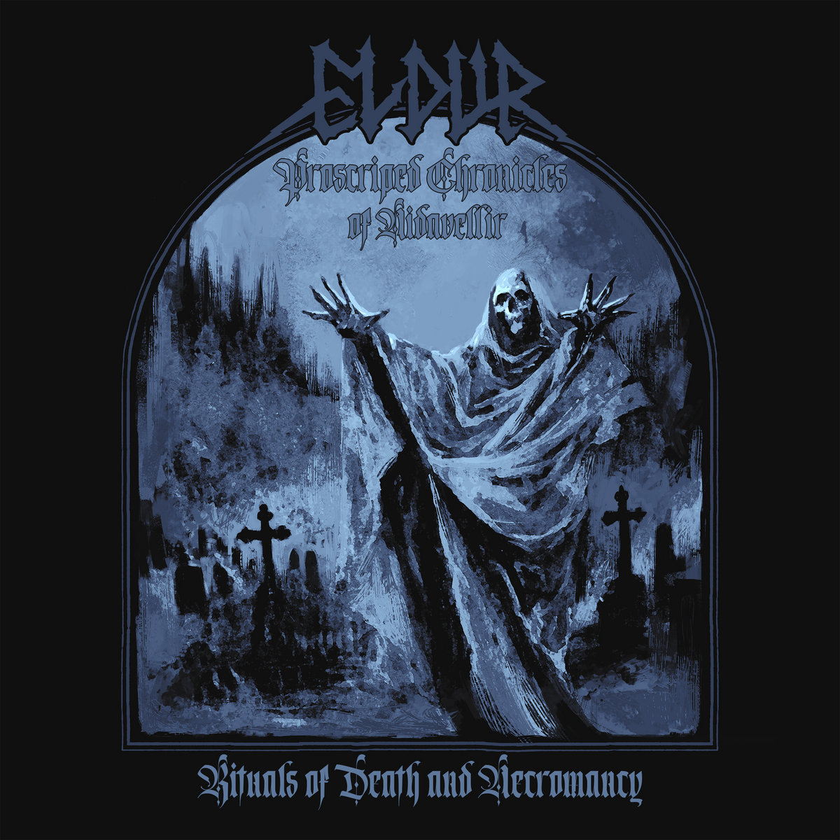 Rituals of Death and Necromancy | Eldur